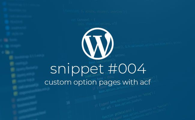 Add custom option pages to the WordPress admin with Acf - Since1979