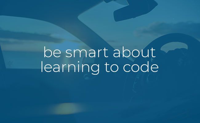 Being SMART about learning to code. - Since1979